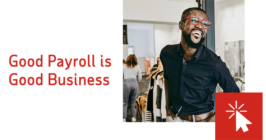 Good Payroll is Good Business - Payroll Transformation | ADP